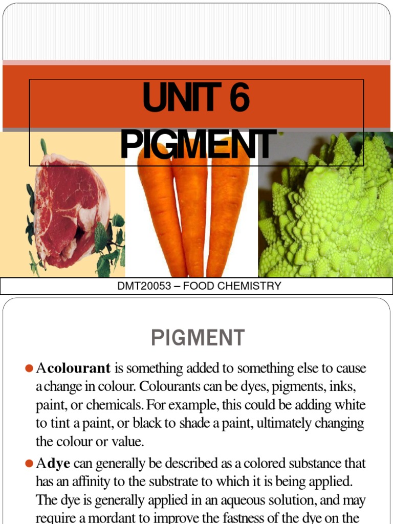 Unit 6 - Pigment | PDF | Hemoglobin | Carotenoid