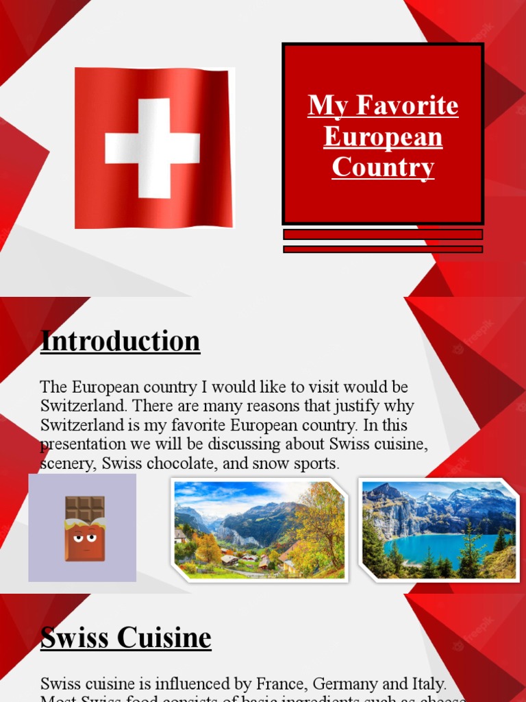 Why Switzerland is My Favorite Country | PDF | Switzerland | Alps
