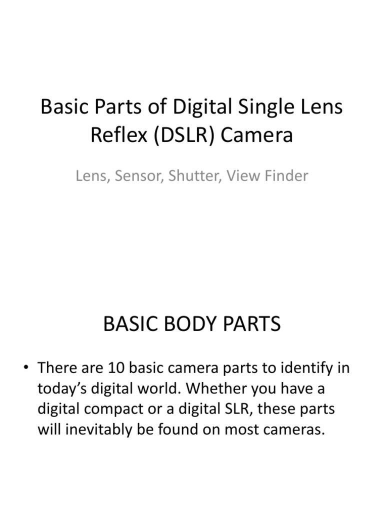 Basic Parts of Digital Single Lens Reflex (DSLR) Camera | PDF | Digital ...
