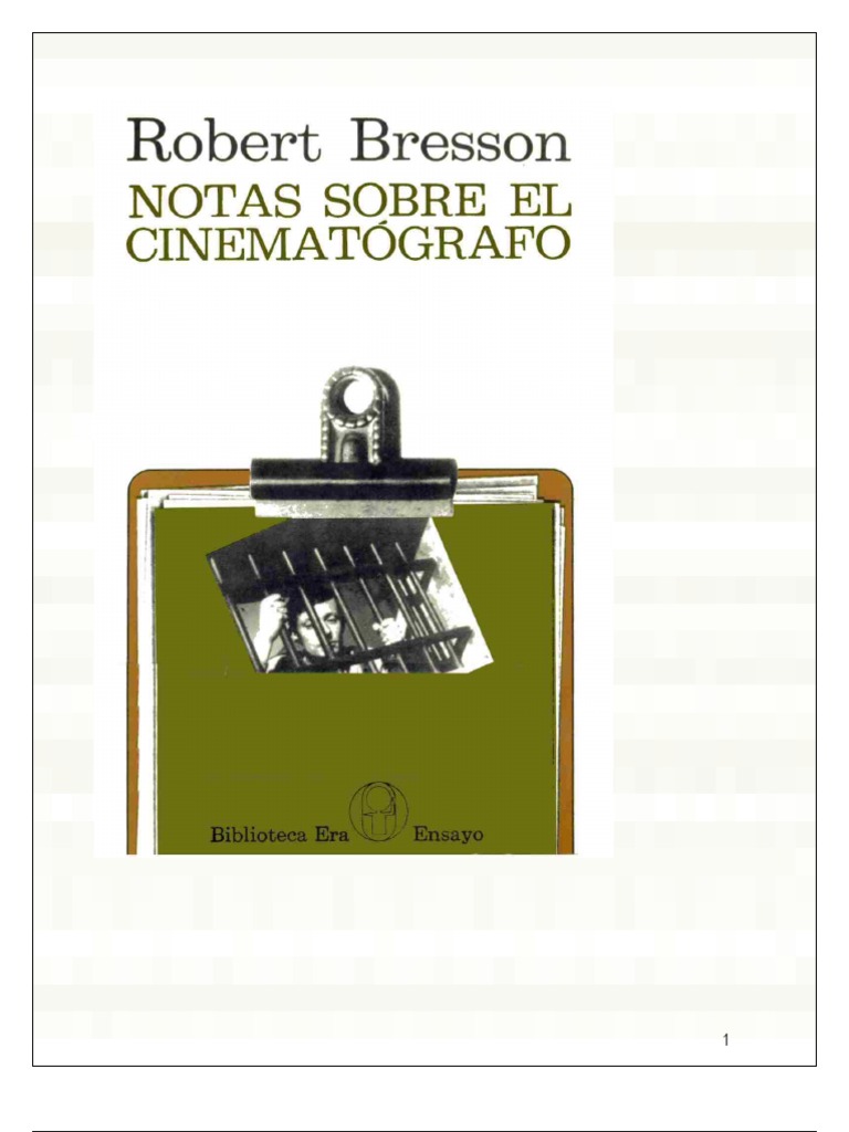 Notas Sobre El Cinematografo (Robert Bresson) | PDF | Teatro | Fotografía aérea