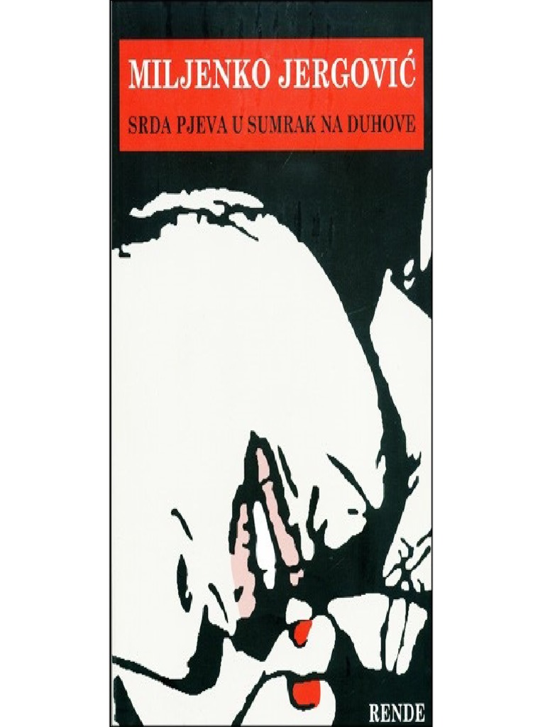 Miljenko Jergović - Srda Pjeva U Sumrak Na Duhove | PDF