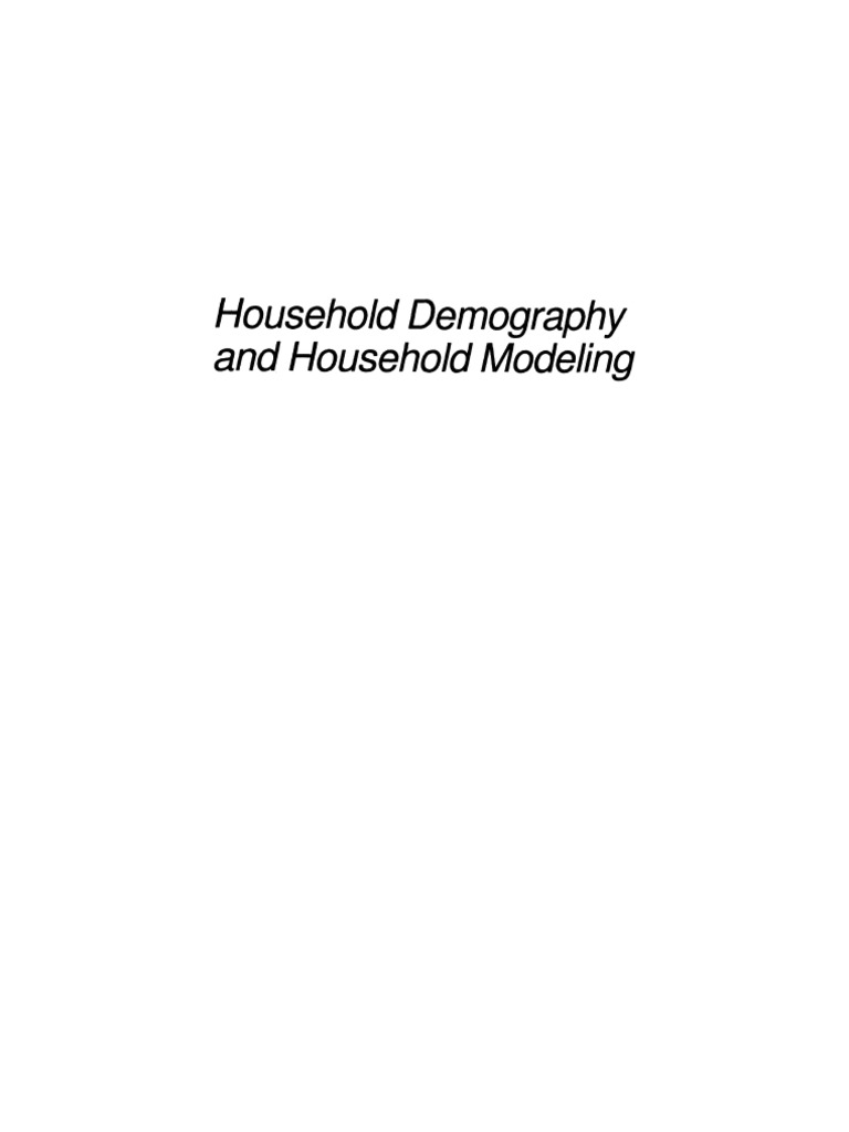 Househol Demography and Household Modeling | PDF | Theory | Conceptual ...