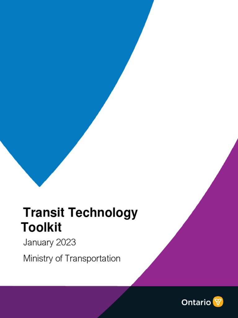 MTO Transit Technology Toolkit - Jan 2023 | PDF | Public Transport | Product Lifecycle