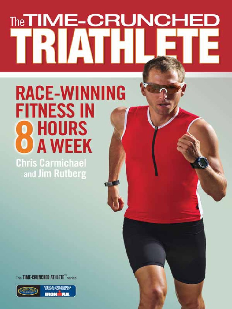 The Time Crunched Triathlete - Compress | PDF | Triathlon | Physical ...