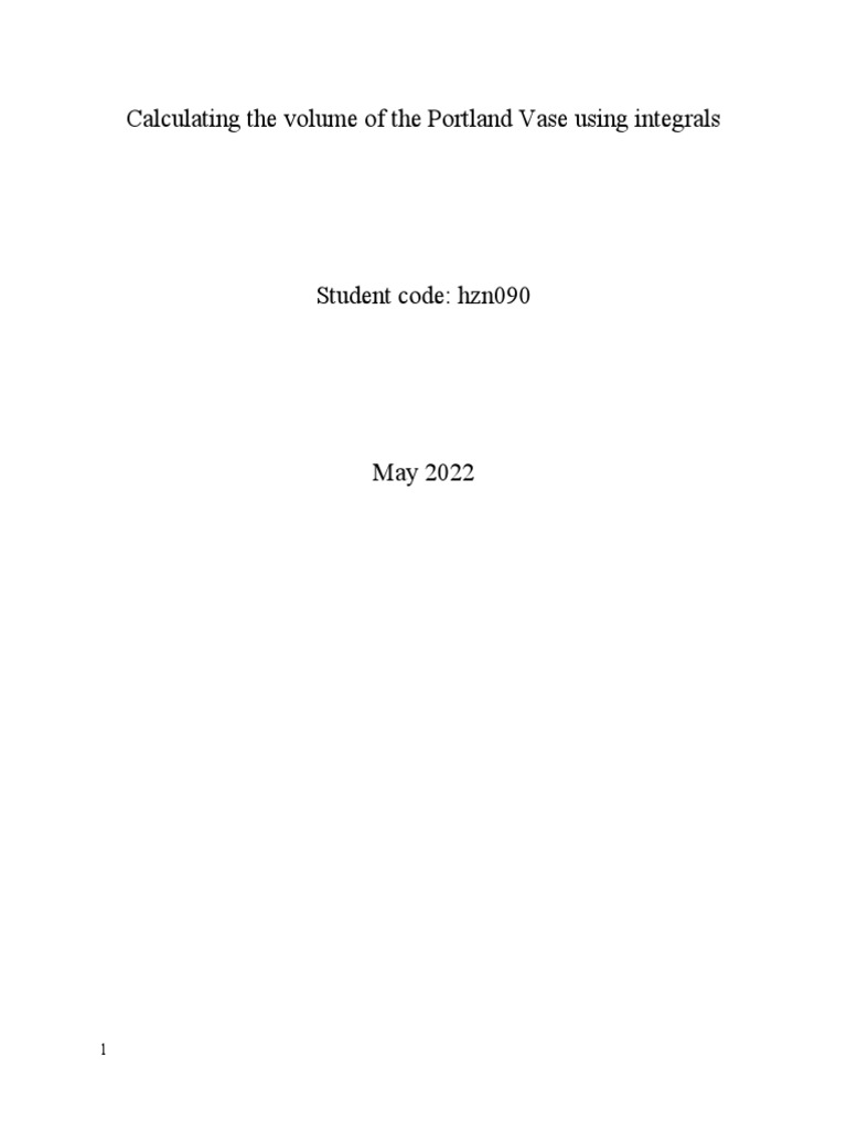 Calculating the Volume of the Portland Vase Using Integrals | PDF ...