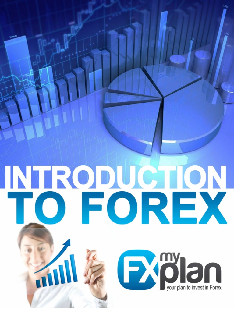 Introduction To Forex | PDF | Foreign Exchange Market | Stocks