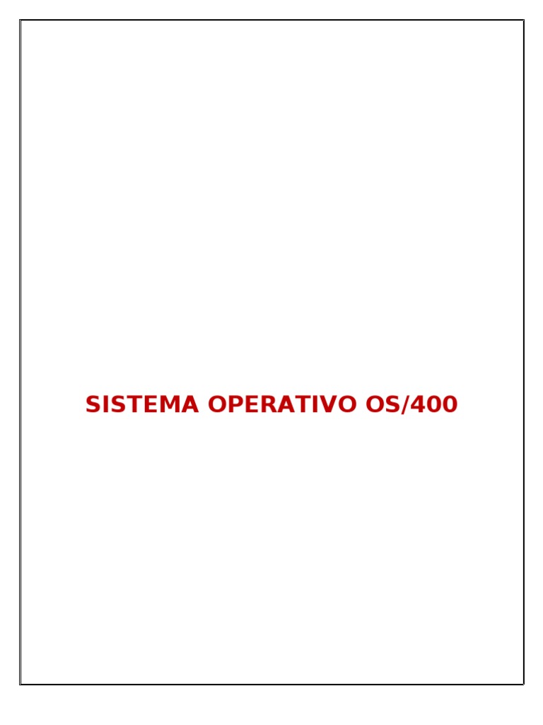 Sistema Operativo OS400 | PDF | Ibm Db2 | Hardware de la computadora