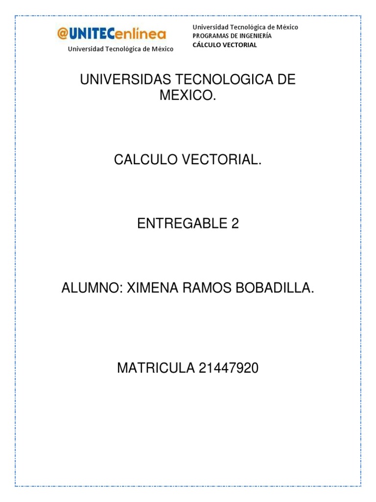 Entregable 2 Calculo Vec | PDF | Integral | Vector Euclidiano