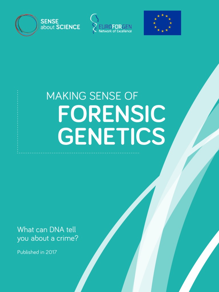 Making Sense of Forensic Genetics | PDF | Dna Profiling | Forensic Science