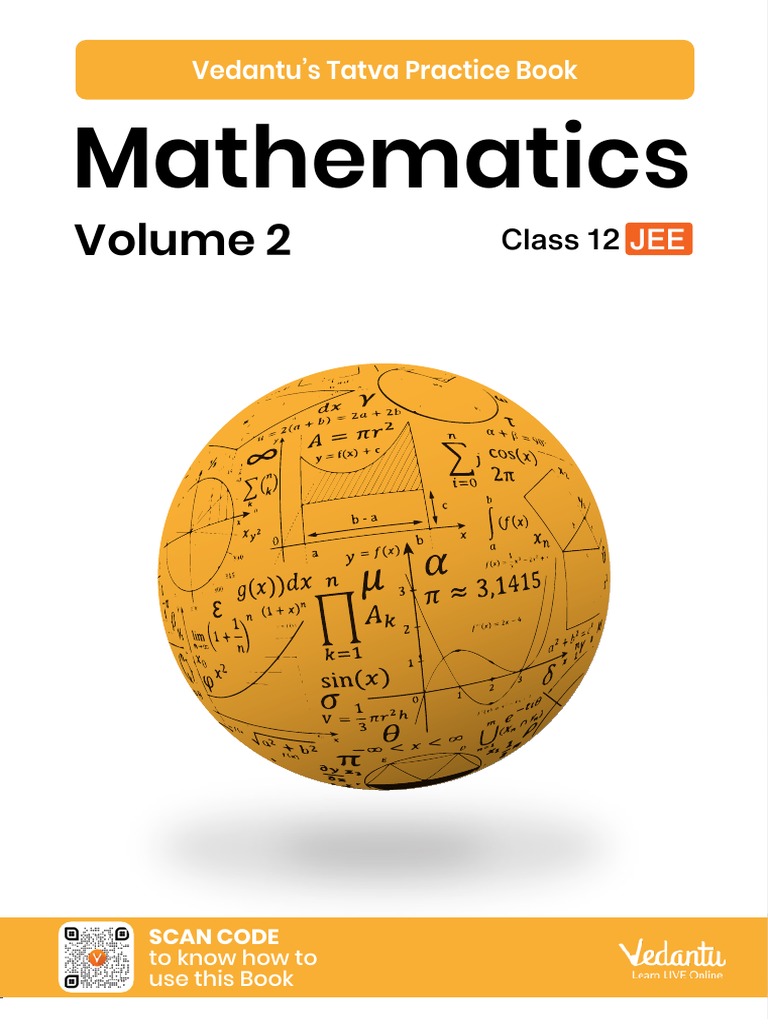 JEE XII-VOL 2 Mathematics Final | PDF | Integral | Function (Mathematics)