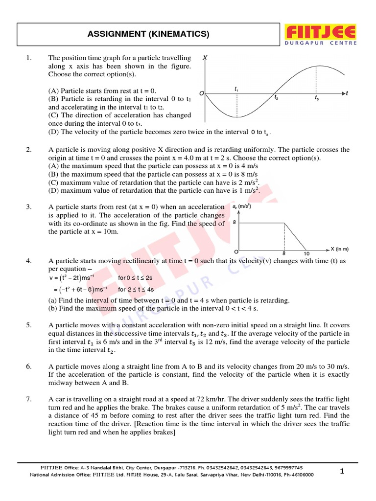 Assignment - Kinematics | PDF | Acceleration | Velocity Assignment - Kinematics | PDF | Acceleration | Velocity