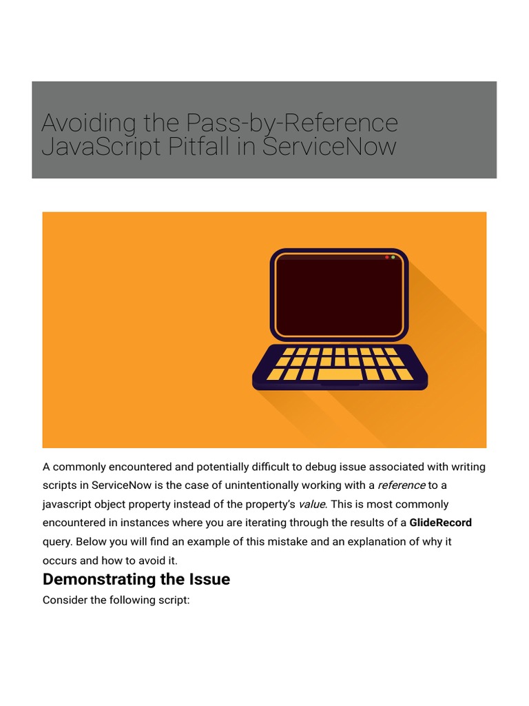 Avoiding The Pass-By-Reference JavaScript Pitfall in ServiceNow ...