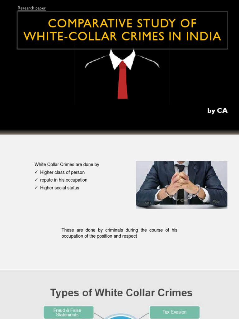 Research PPT Paper White Collar Crimes in India | PDF