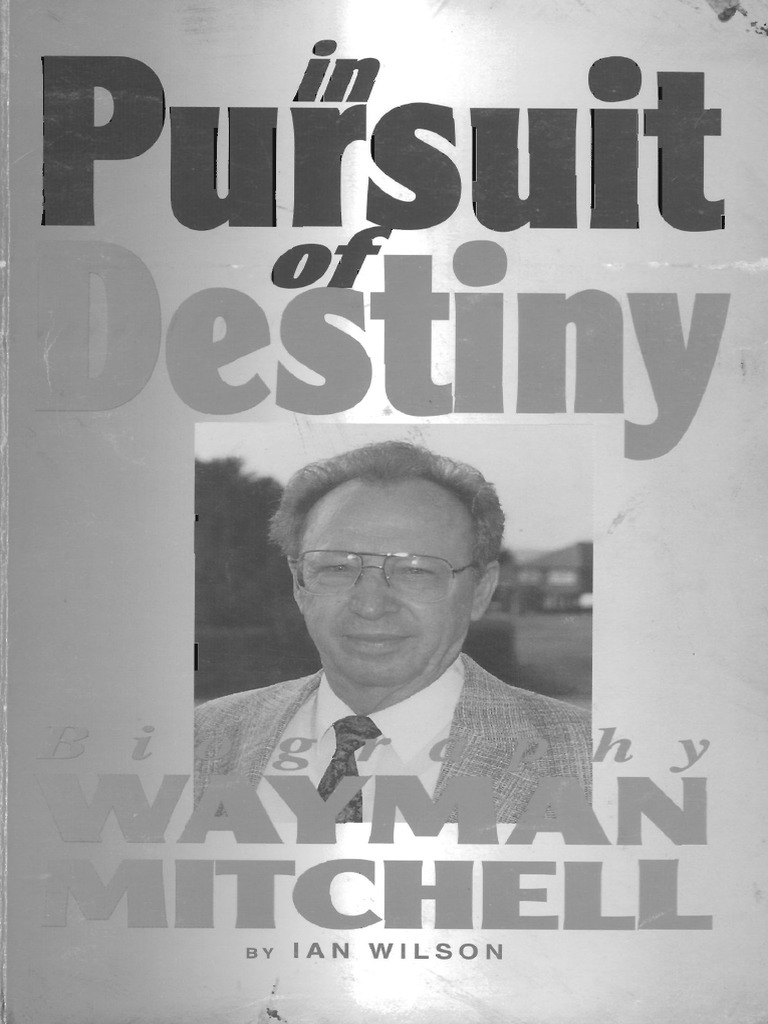 Pursuing Destiny: The Life Story of Pastor Wayman Mitchell | PDF ...