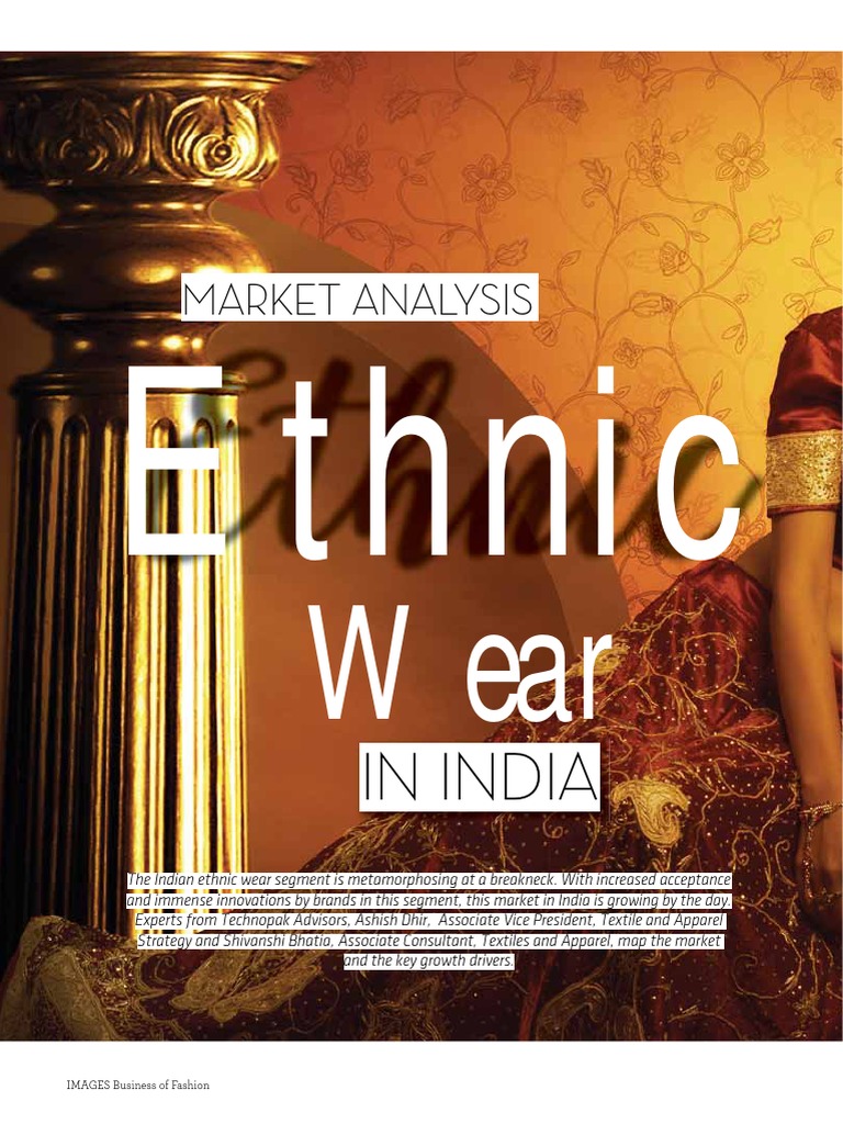 Indian Ethnic Wear Market Insights 2023 | PDF | E Commerce | Fashion