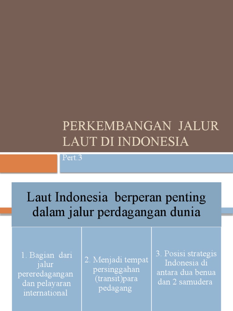 Perkembangan Jalur Laut Di Indonesia | PDF