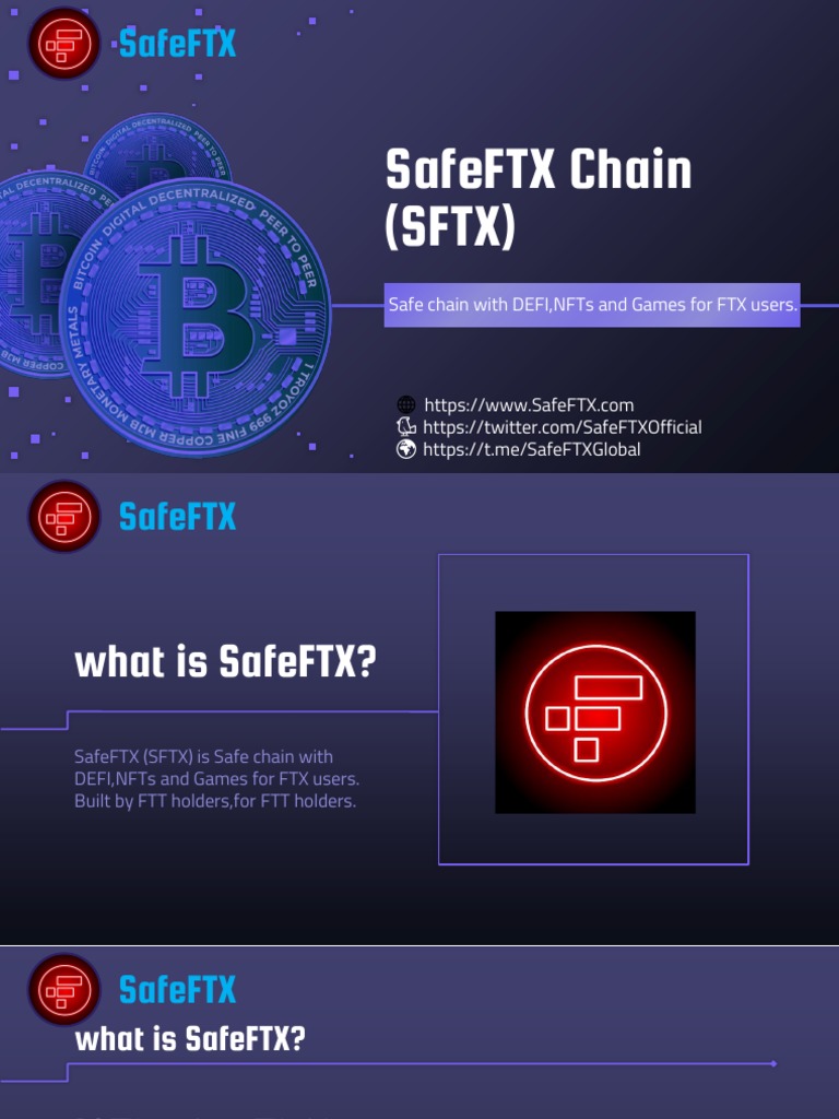 SafeFTX Chain - Secure DeFi, NFTs and Games for FTX Users | PDF | Cryptocurrency | Applications ...