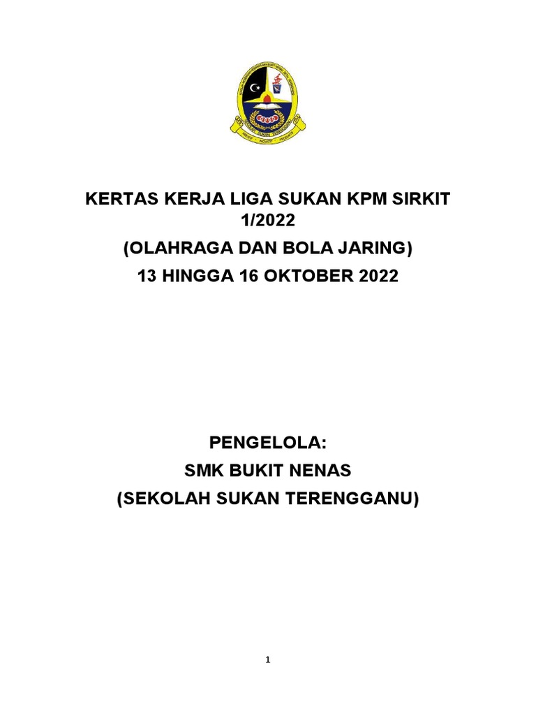 Kertas Kerja Liga Sukan KPM Sirkit 1 2022 | PDF