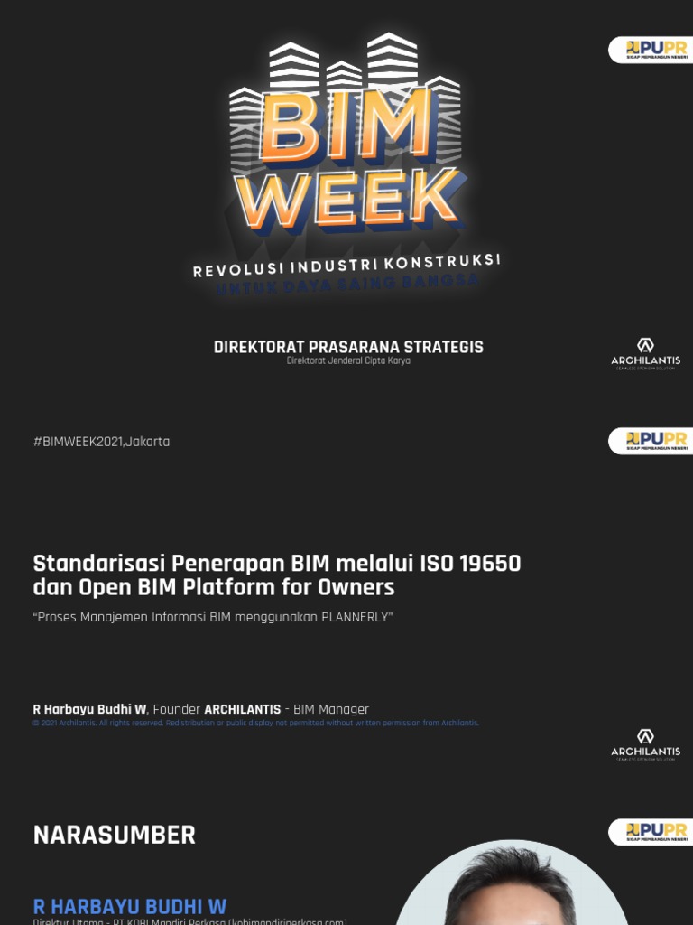 Standarisasi Penerapan BIM Melalui ISO 19650 Dan Open BIM Platform For Owners - R Harbayu BW ...