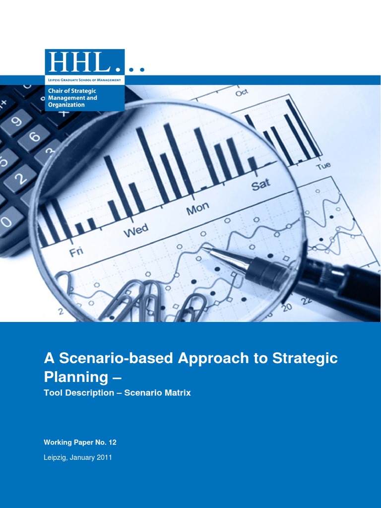 A Scenario-Based Approach To Strategic Planning - Tool Description - Scenario Matrix | PDF ...