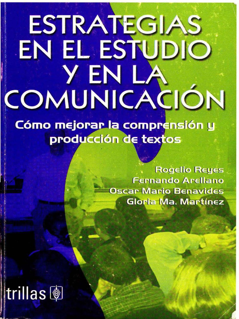 Rogelio Reyes. Estrategias en El Estudio y en La Comunicación | PDF ...