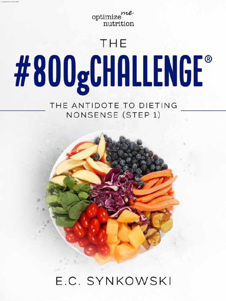 800g Challenge - v120221017 | PDF | Dieting | Vegetables