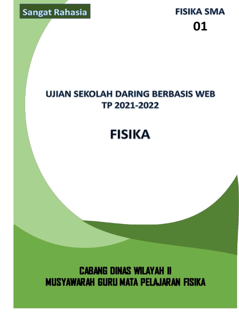 Judul yang tepat untuk dokumen tersebut adalah: "Soal Ujian Sekolah Online Berbasis Web Fisika ...