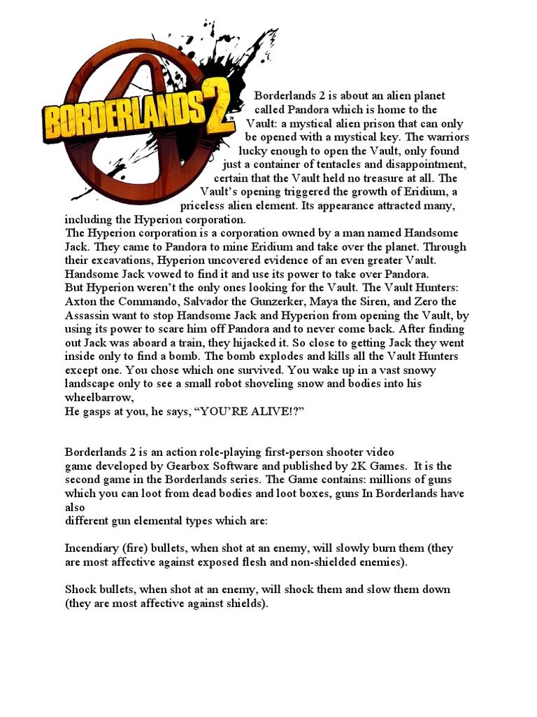 Borderlands 2 Is About An Alien Planet Called Pandora Which Is Home To ...