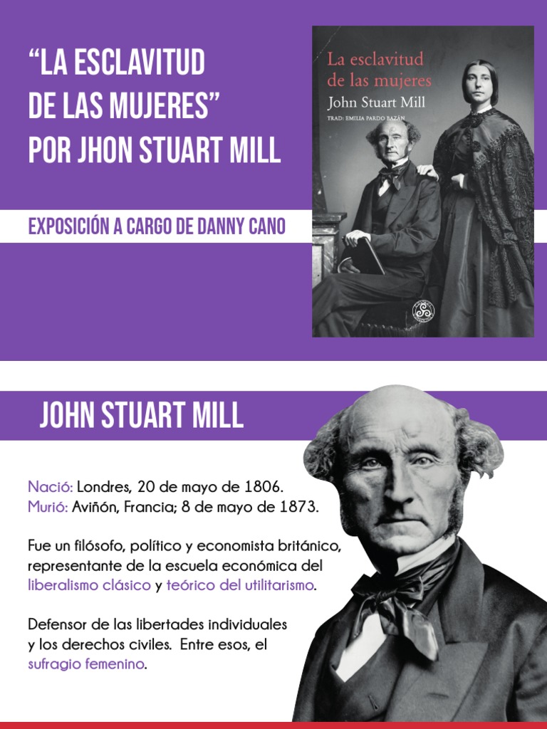 Exposición, La Esclavitud de Las Mujeres | PDF | John Stuart Mill | Mujer