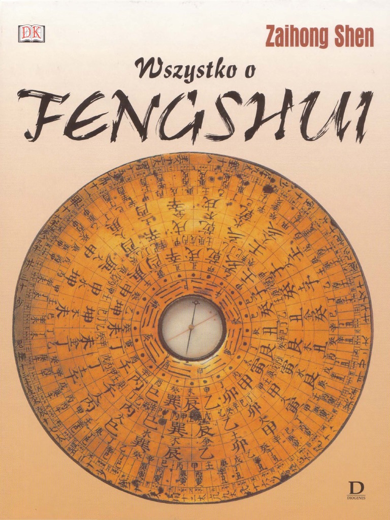 Shen Z. - Wszystko o Fengshui | PDF