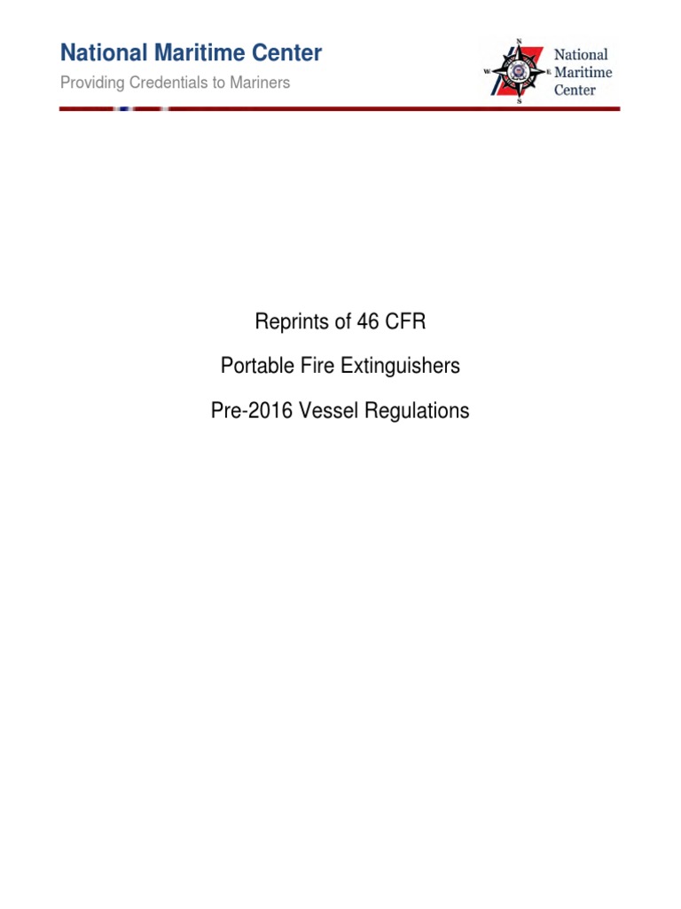 15 Repr 46 CFR Portable Fire Ext Pre2016 Vessel Regs | PDF