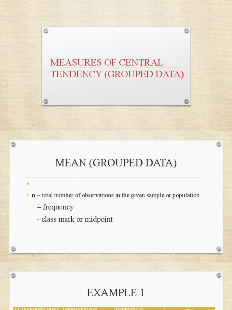 Central Tendency Measures for Grouped Data | PDF | Mode (Statistics) | Median