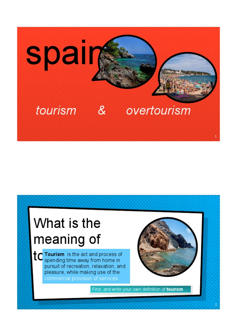 SPAIN Tourism Overtourism Presentation | PDF | Tourism | Spain