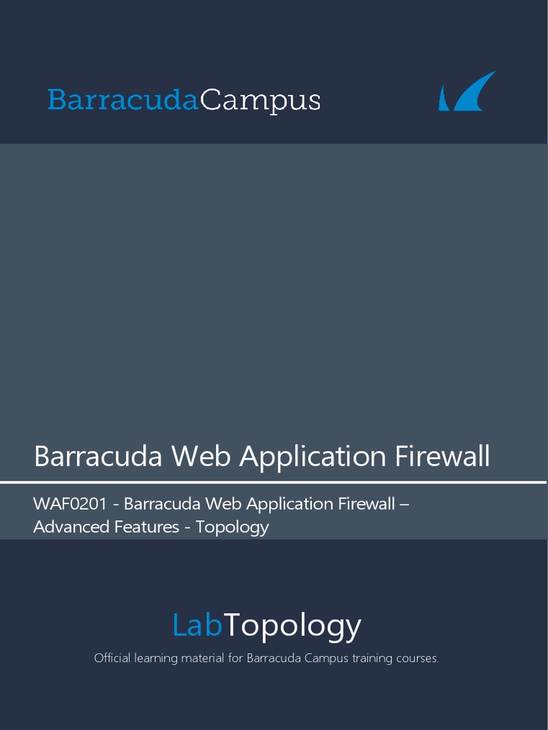 WAF01 Barracuda Web Application Firewall - Foundation - Topology | PDF | Firewall (Computing ...