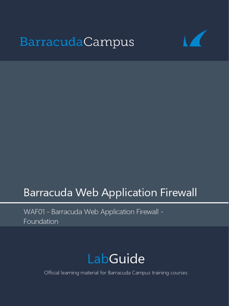 WAF01 Barracuda Web Application Firewall - Foundation - Lab Guide | PDF ...
