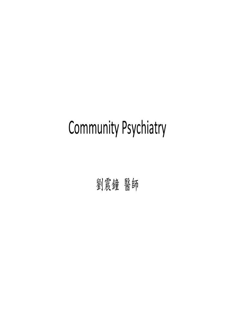 Community Psychiatry and Mental Health Care | PDF | Mental Health ...