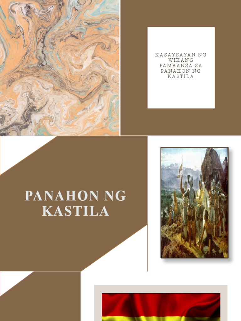 Kasaysayan NG Wikang Pambansan Sa Panahon NG Kastila UWU | PDF