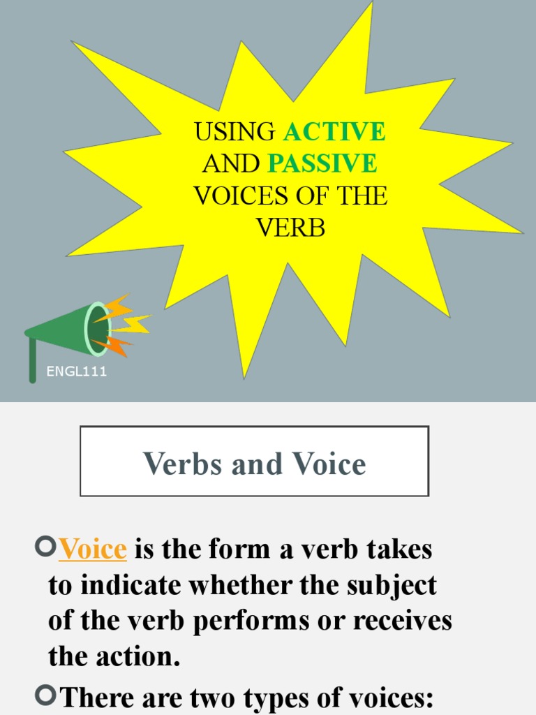 Active and Passive Voices 1 | PDF | Subject (Grammar) | Verb