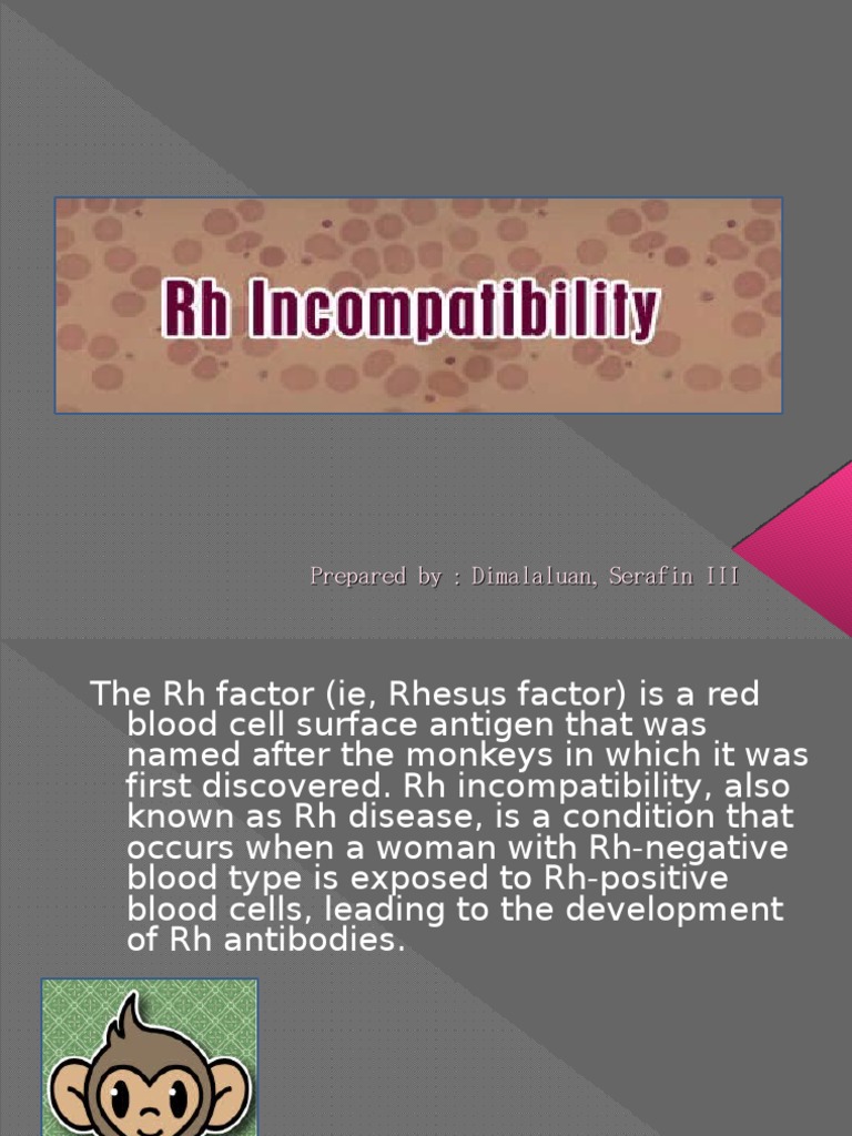 RH Incompatibility | PDF | Blood Type | Maternal Health