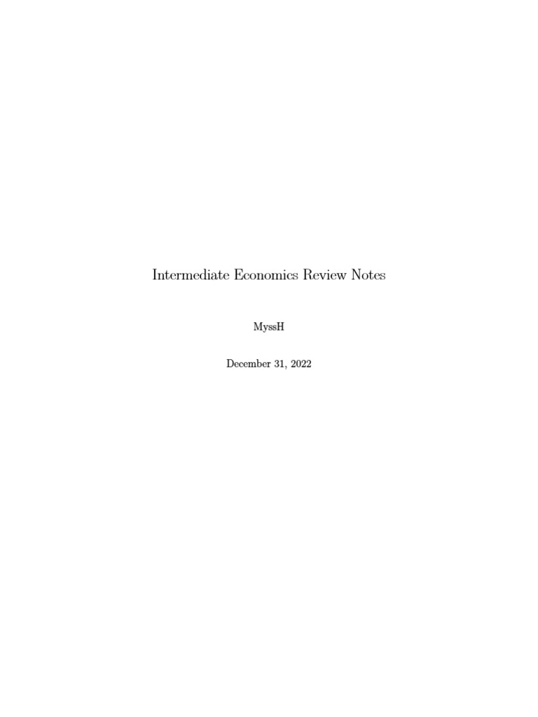 Intermediate Micro Review Note | PDF | Demand | Utility