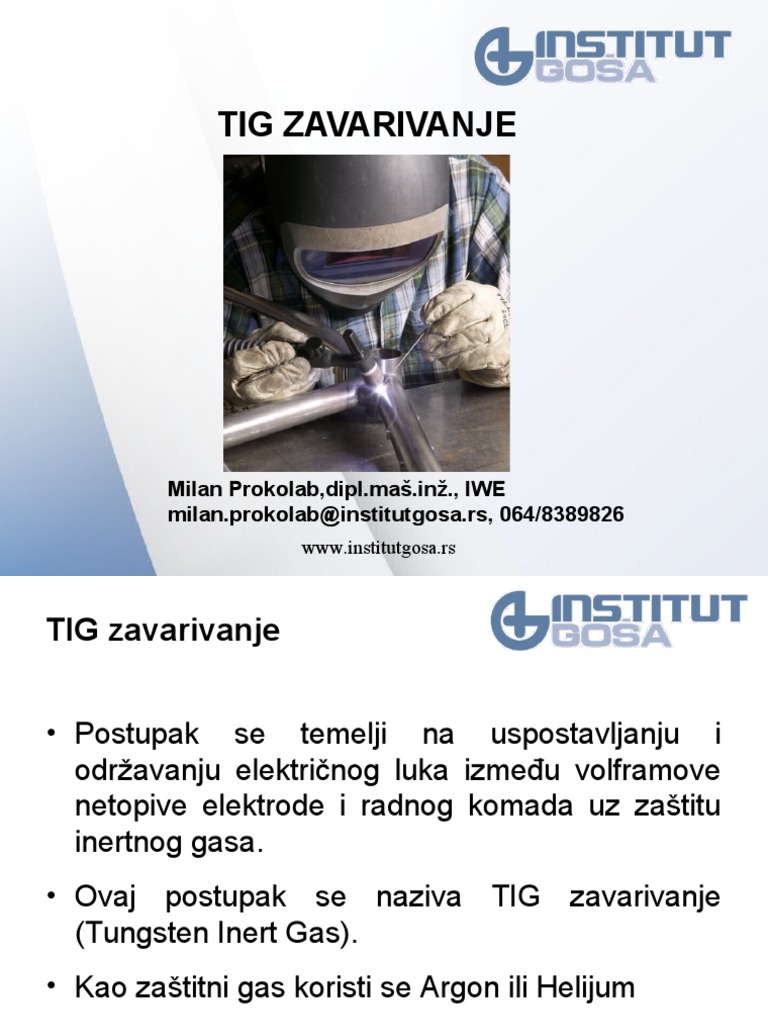Tig Zavarivanje: Milan Prokolab, Dipl - Maš.inž., IWE Milan - Prokolab ...