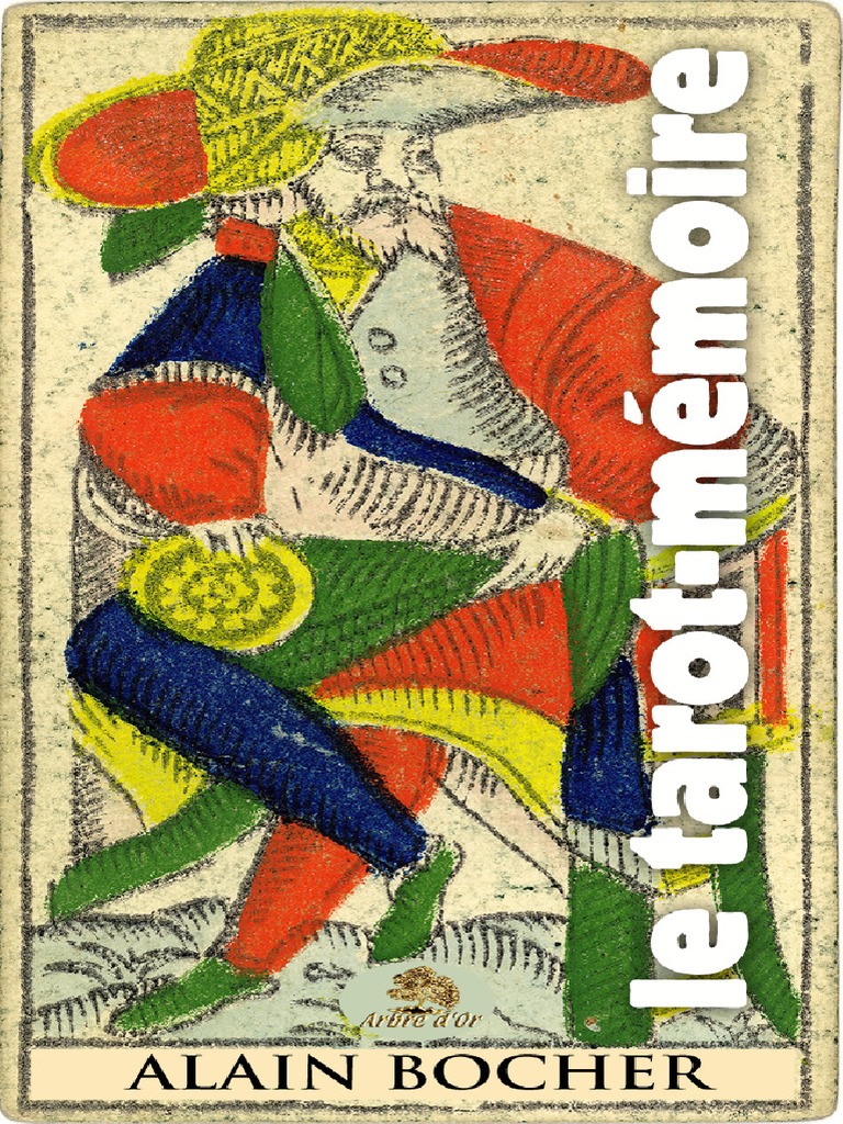 Le Tarot Memoire - Alain - Bocher | PDF | Philosophie | Religion et ...