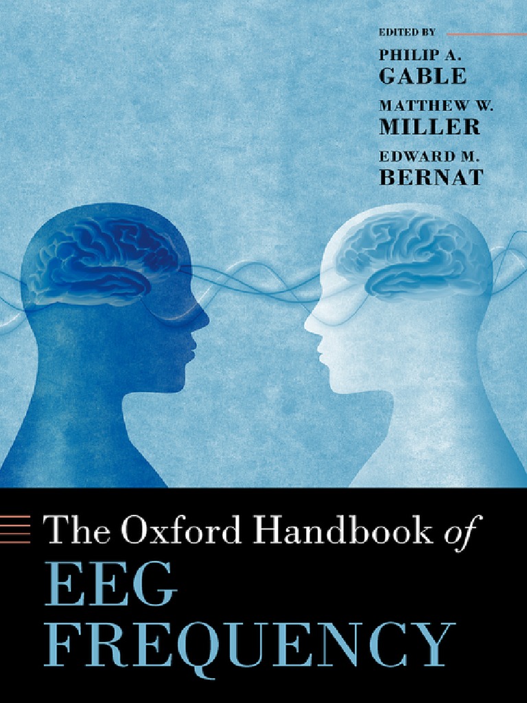(Oxford Library of Psychology) Philip Gable, Matthew Miller, Edward ...
