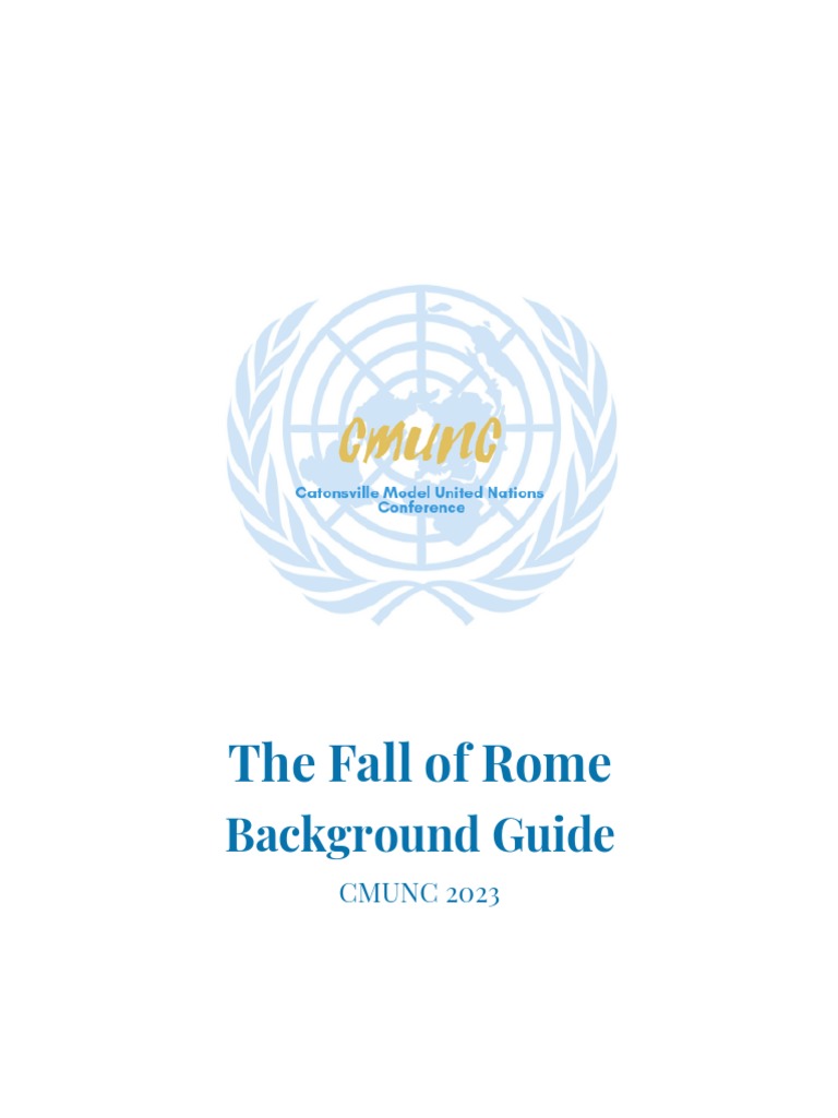Fall of Rome Background Guide | PDF | Late Antiquity | Ancient Rome