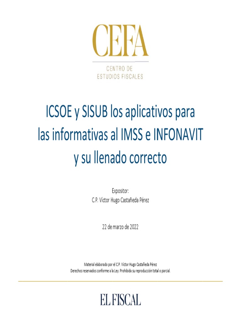 ICSOE y SISUB Los Aplicativos para Las Informativas Al IMSS e INFONAVIT ...