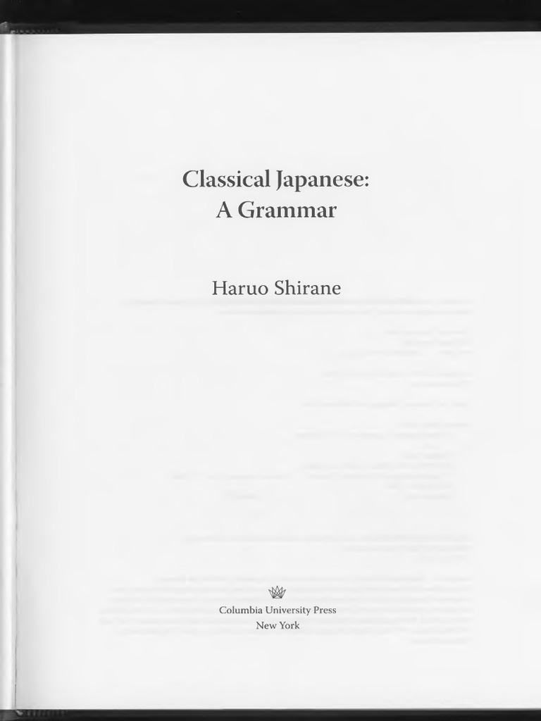 Classical Japanese A Grammar by Haruo Shirane | PDF | Verb | Adjective
