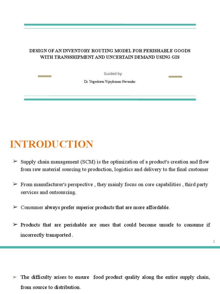 Design of An Inventory Routing Model For Perishable Goods With Transshipment and Uncertain ...
