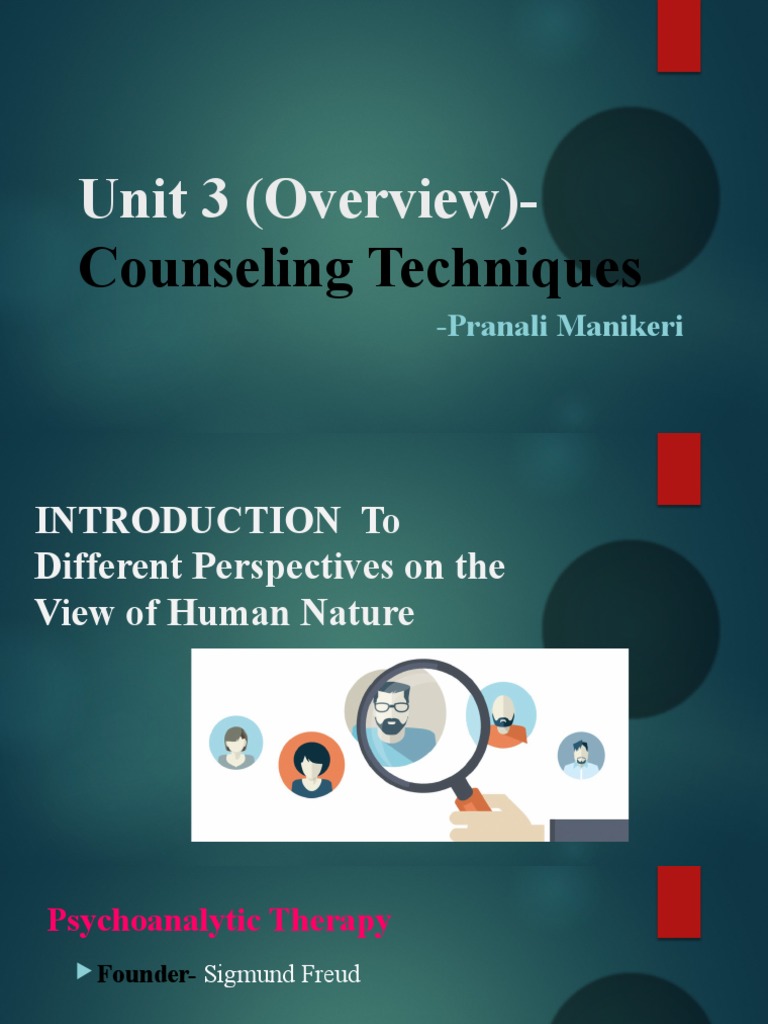 Unit 3 - Counseling Techniques OVERVIEW | PDF