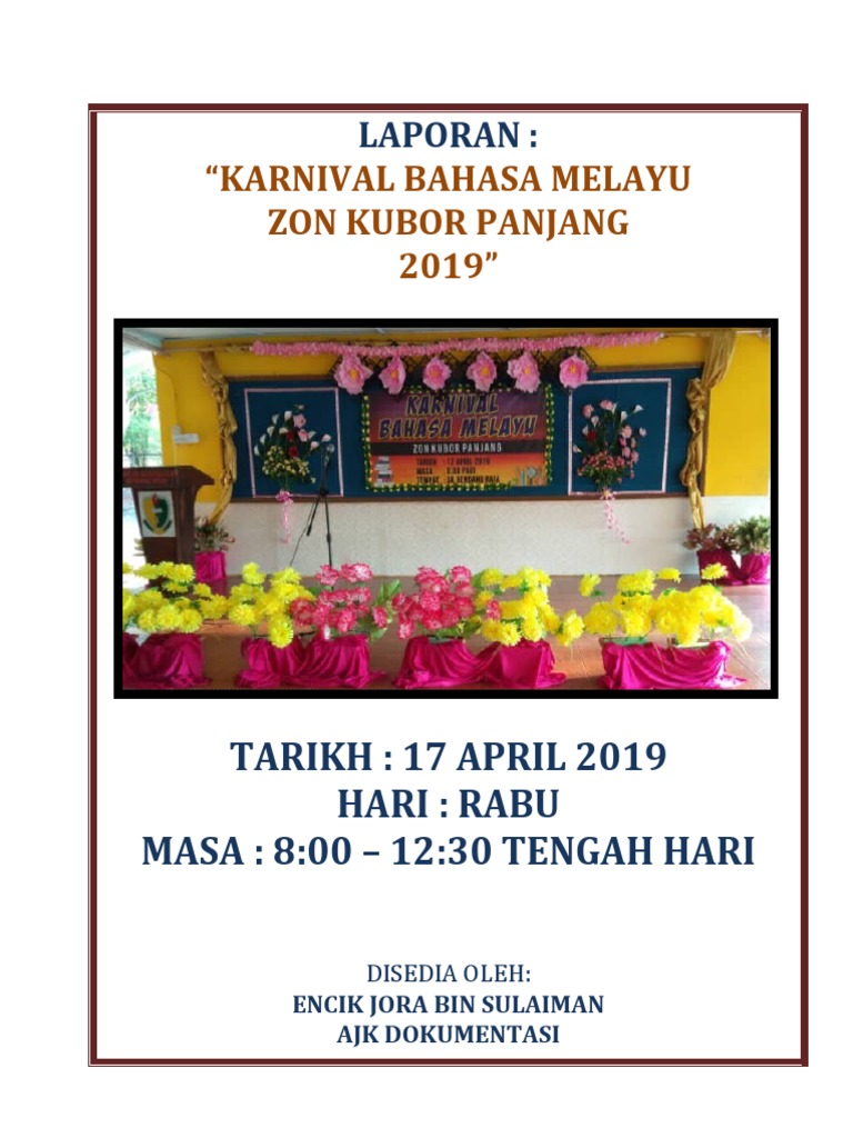 Laporan Karnival Bahasa Melayu Zo Kubor Panjang Betul | PDF