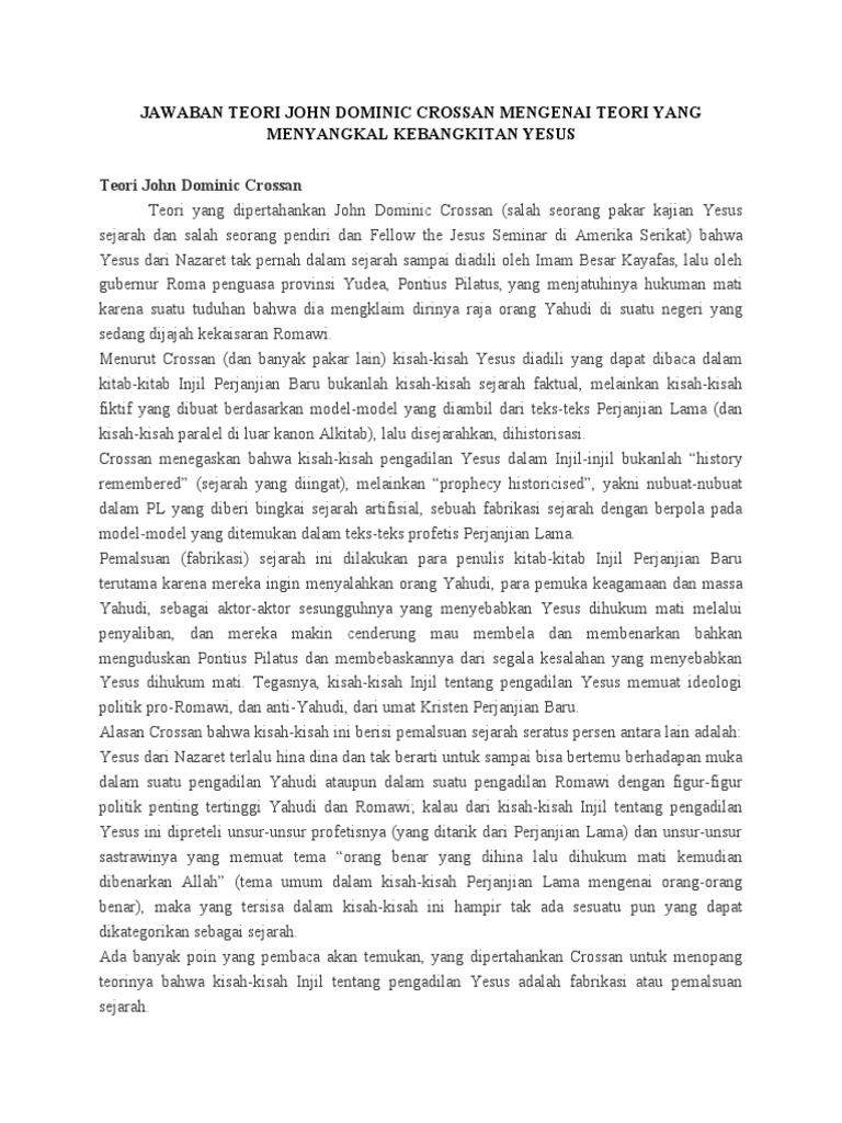 Jawaban Teori John Dominic Crossan Mengenai Teori Yang Menyangkal ...